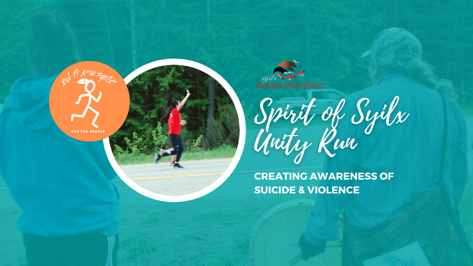 Spirit of Syilx Unity Run – Okanagan Nation Alliance